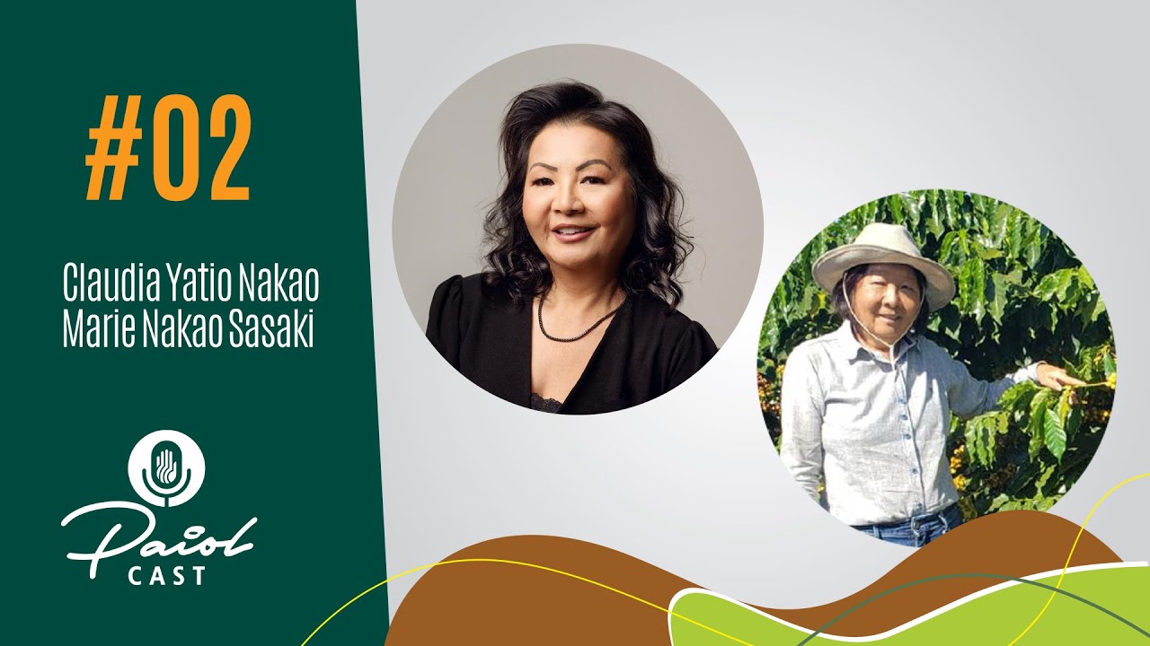 PAIOL CAST - #2 Claudia Yatio Nakao e Marie Nakao Sasaki - YouTube