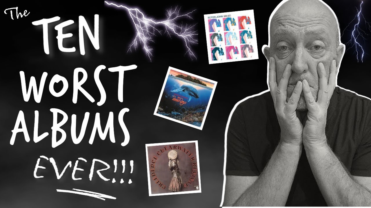 The Ten WORST Albums Ever! - YouTube