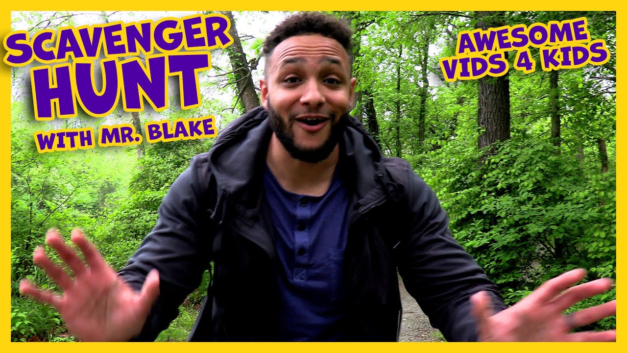 Scavenger Hunt with Mr. Blake! | Awesome Vids 4 Kids | Fun Learning and ...