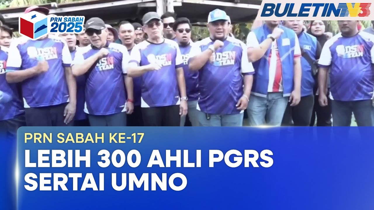 PRN SABAH KE-17 | Lebih 300 Ahli PGRS Keluar Parti, Sertai UMNO Di ...