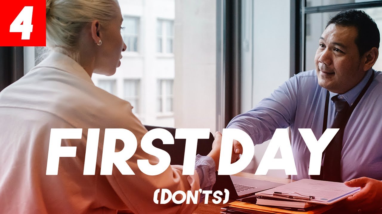Do's and Don'ts On Your FIRST DAY at WORK ~ You Got This! (PART 4 ...