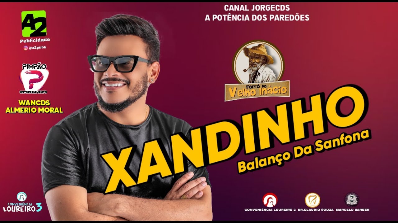 XANDINHO BALANÇO DA SANFONA AO VIVO NO FORRÓ DO VELHO INÁCIO AGOSTO ...