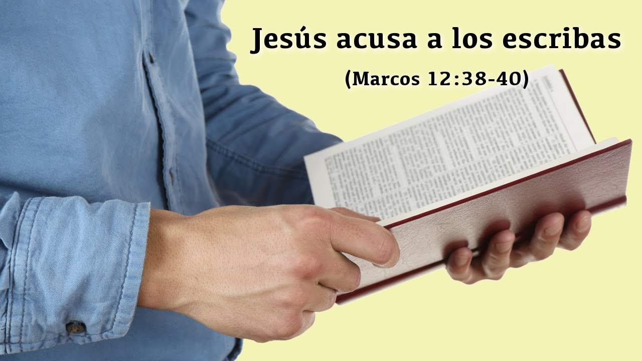 Jesús acusa a los escribas (Marcos 12:38-40) - YouTube