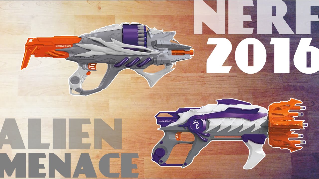 [NEWS] 2016 Nerf Alien Menace Line | INCISOR & RAVAGER - YouTube