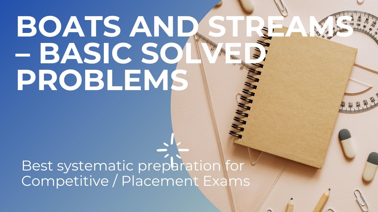 Boats And Streams Basic Solved Problems - YouTube