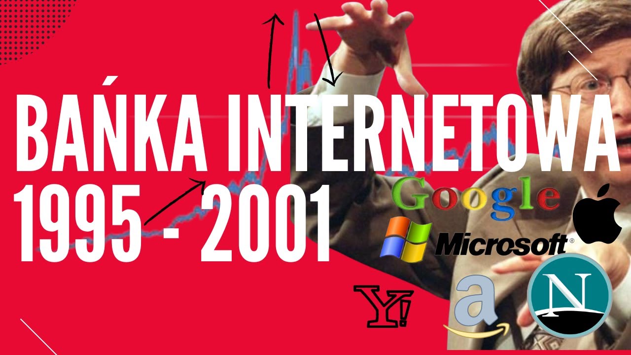 Bańka Internetowa 1995 - 2001 - YouTube