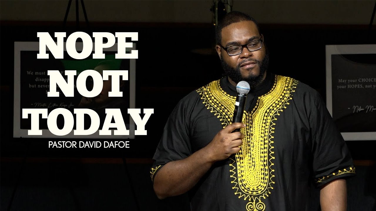 Nope Not Today| David Dafoe - YouTube