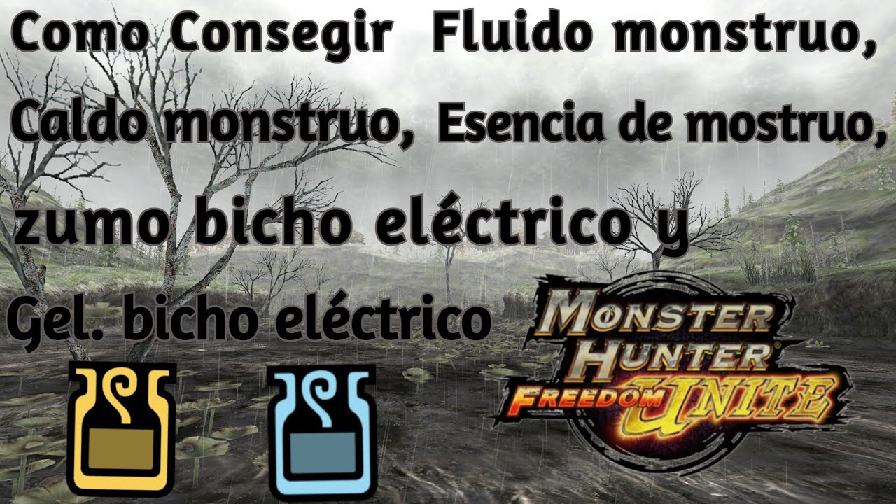 [MHFU GUIA] Como conseguir Fluido, caldo, esencia de monstruo, zumo y ...