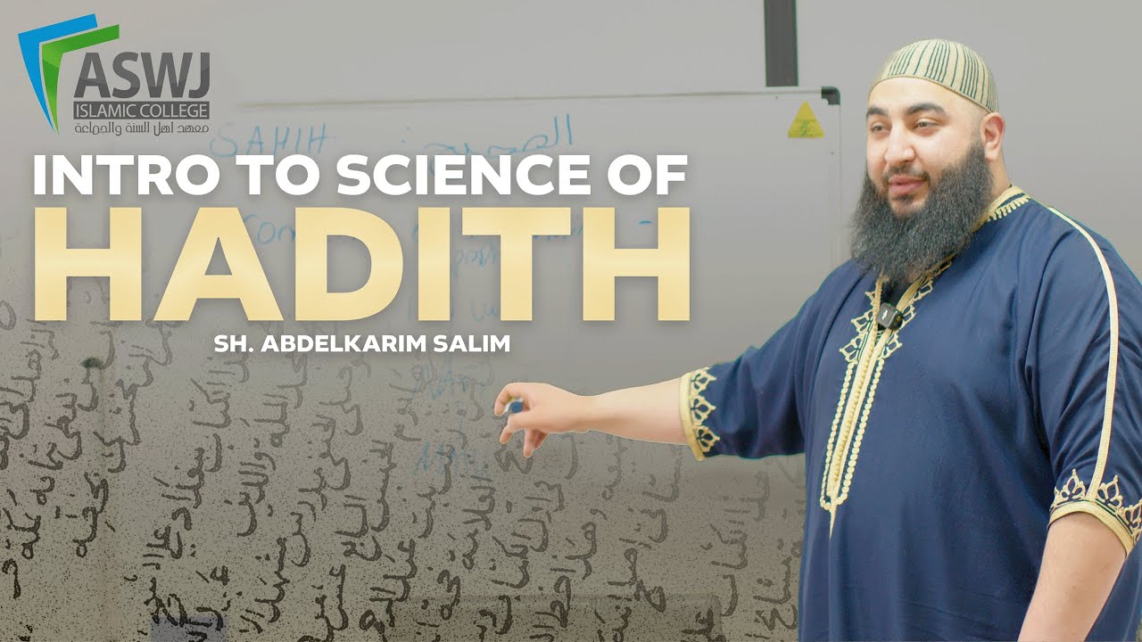 Intro to Science of Hadith | Sheikh Abdelkarim - YouTube