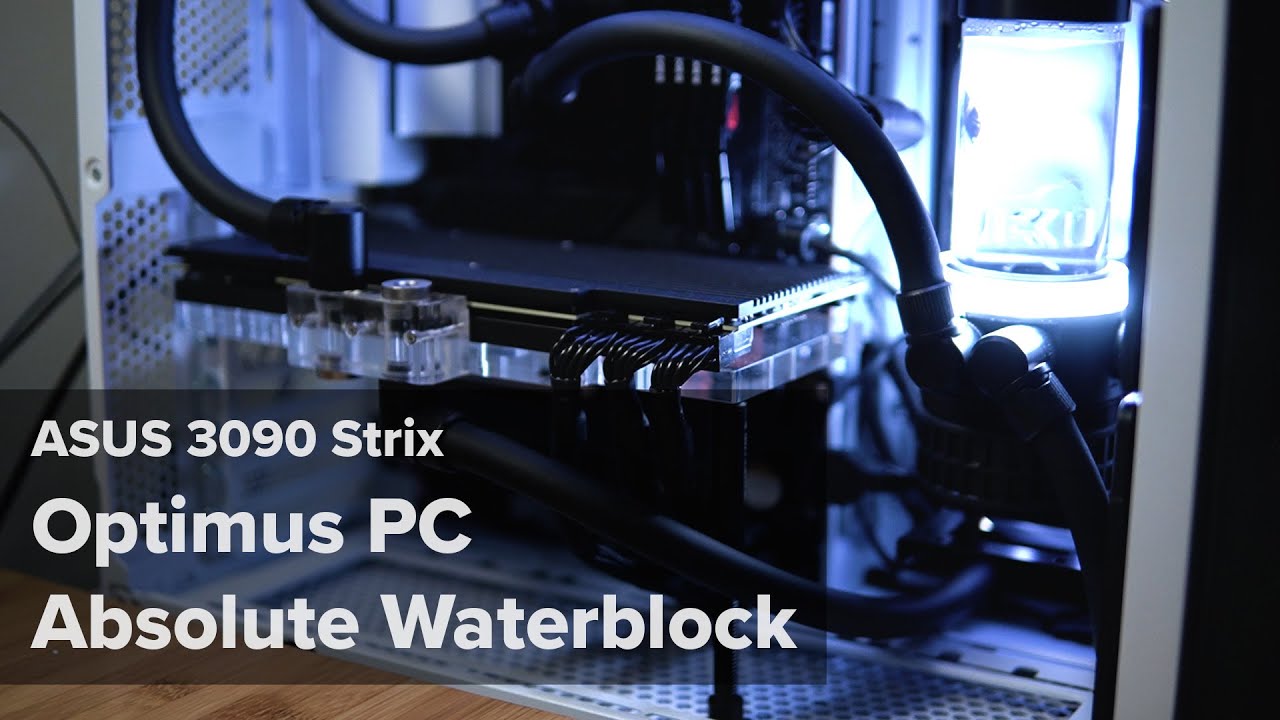 Optimus 3090 Strix Absolute Waterblock Install | Timelapse - YouTube