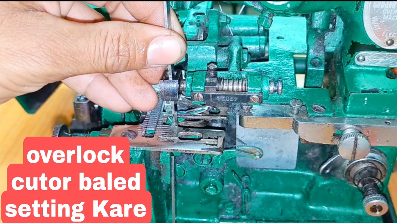 Overlock machine ka blade fitting karna aasan hogaya | Overlock ka ...