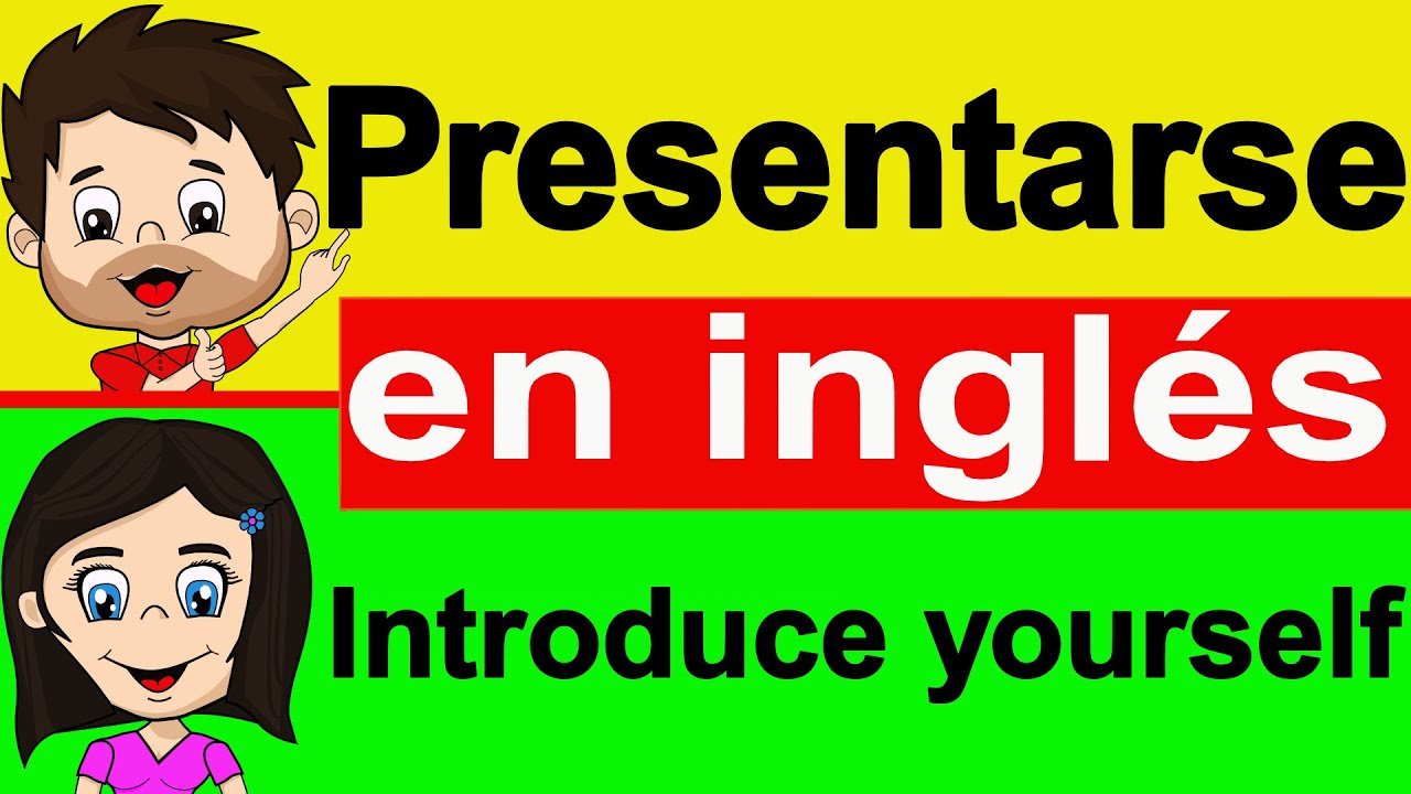 PRESENTARSE EN INGLÉS Aprende inglés básico Inglés para principiante ...