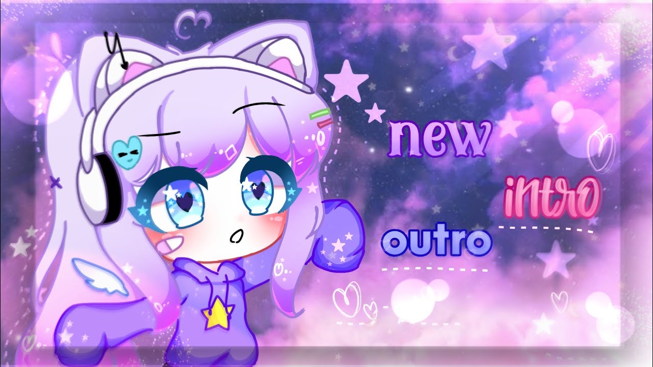 New intro & outro 』gacha club .!!★ - YouTube