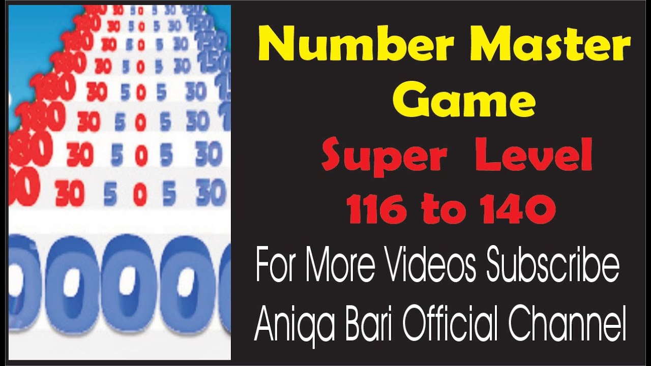 NUMBER MASTER GAME SUPER LEVEL 116 TO 140 #gaming #gamingvideos # ...