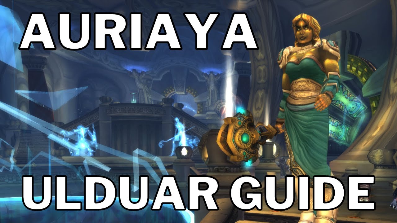Auriaya - ULDUAR WotLK Guide - Deutsch - einfach erklärt - YouTube