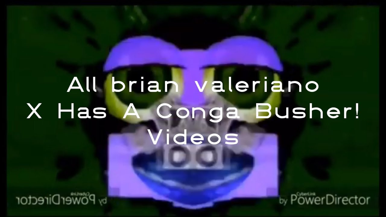 All brian valeriano X Has A Conga Busher! Videos - YouTube