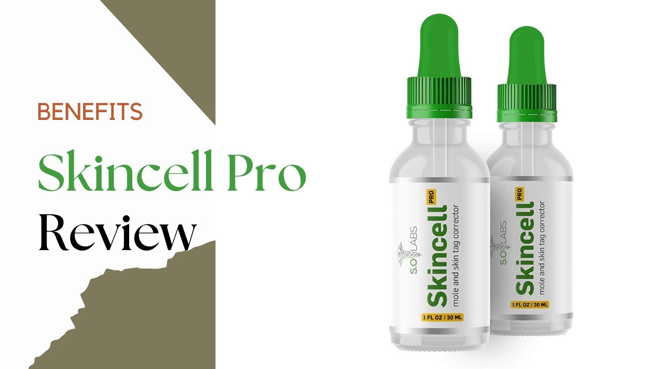 SkinCell Pro Reviews Mole and Skin Tag Remover Side Effects, Benefits ...