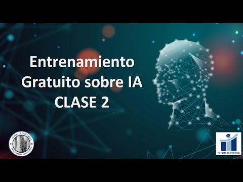Entrenamiento Gratuito Sobre IA Clase 2 - Machine learning - YouTube