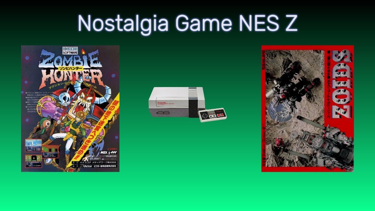Nostalgia Game NES Z - YouTube