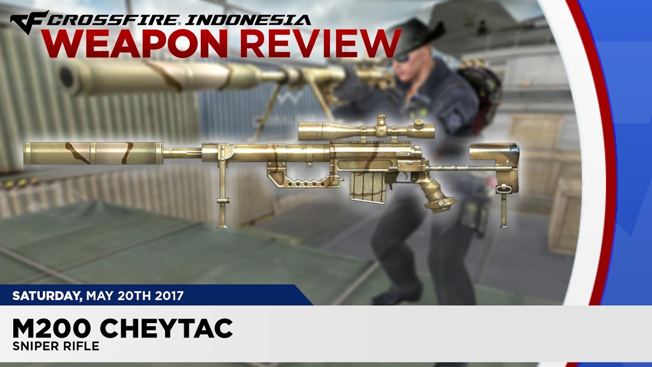M200 CheyTac | CrossFire Weapon Review Ep. 4 - YouTube