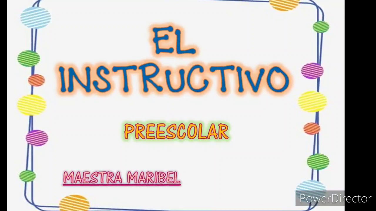 El instructivo. Preescolar - YouTube