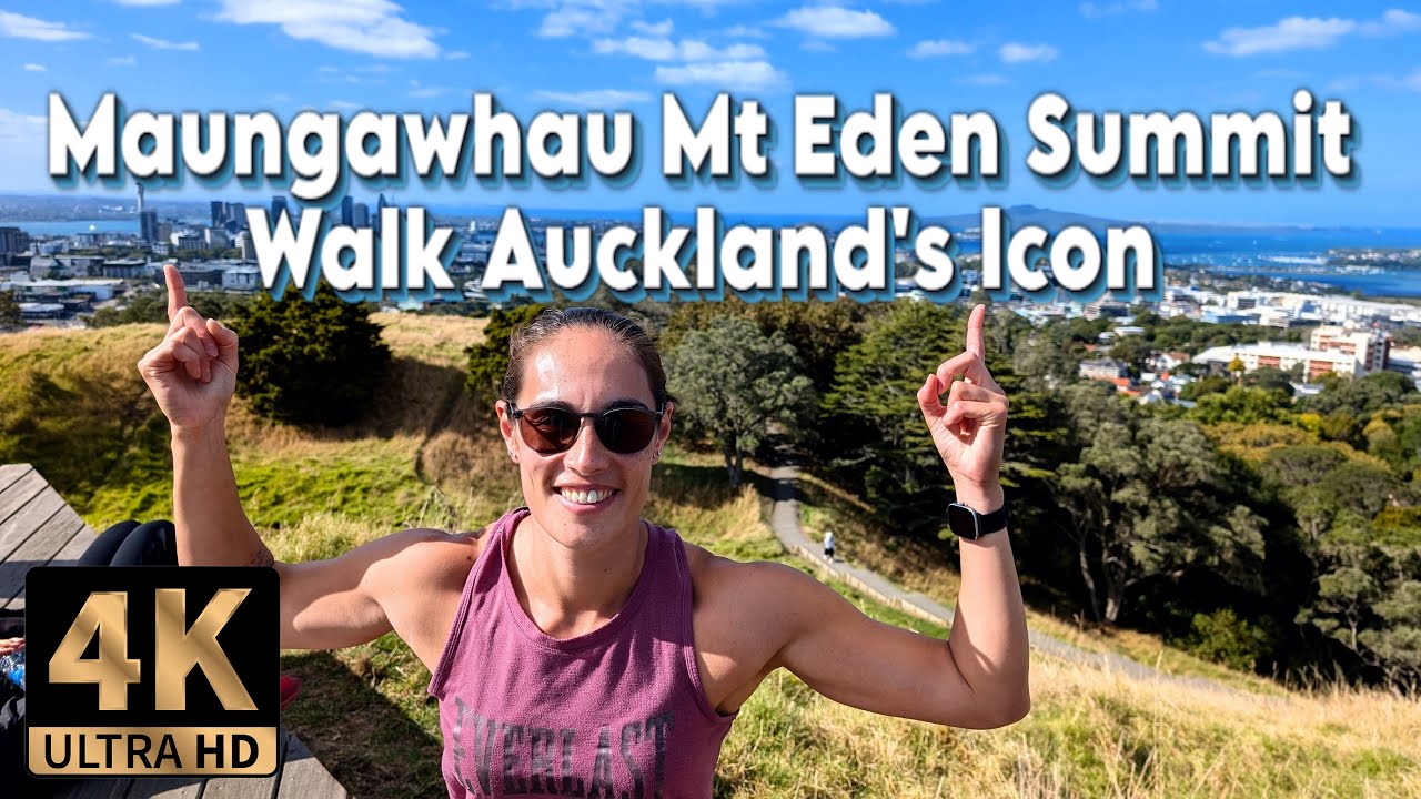 Mount Eden Summit Walk Auckland | Is It Worth the Climb? (Maungawhau 4K ...