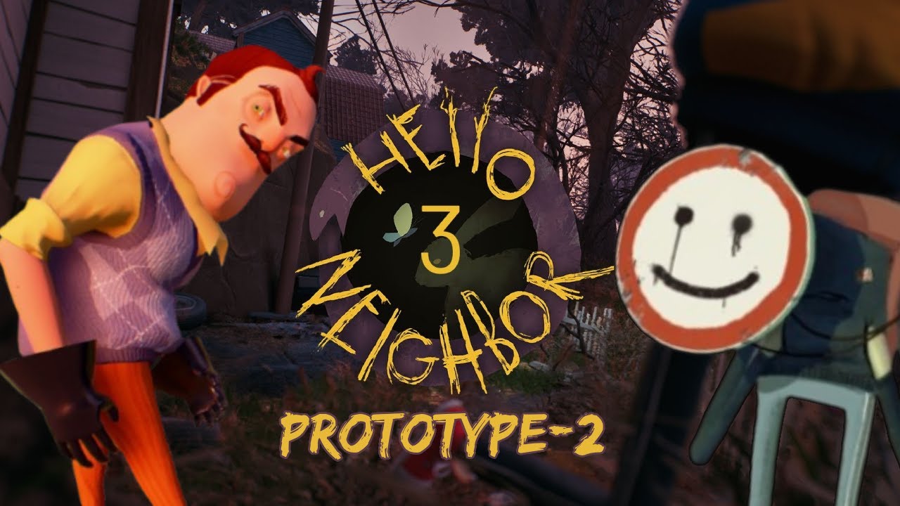 I Played Hello Neighbor 3 - Prototype 2 - YouTube