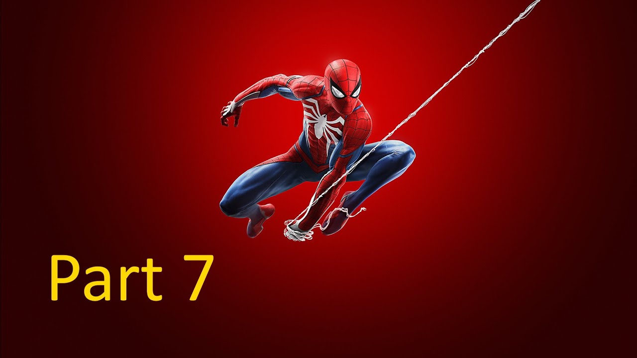 Spider-Man PS4 Pro 1080p Full Game No Commentary Part 7 - YouTube