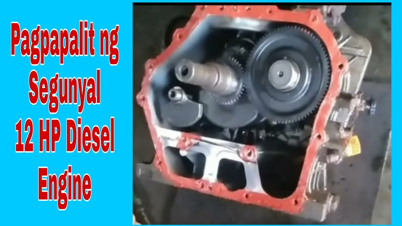 Paano ang pagpalit ng bearing sa segunyal 12HP DEISEL ENGINE - YouTube