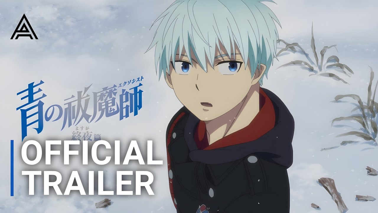 Blue Exorcist -The Blue Night Saga - Official Main Trailer - YouTube