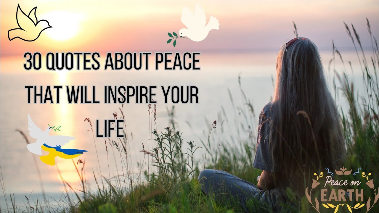 30 Quotes About Peace That Will Inspire Tranquility in Your Life ...