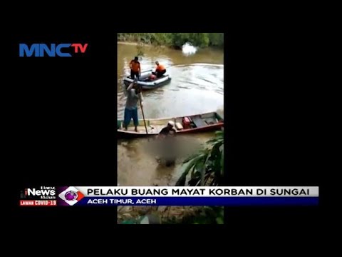 Keji! Seorang Pria di Aceh Bunuh Bocah dan Perkosa Ibu Korban - LIM 12/10