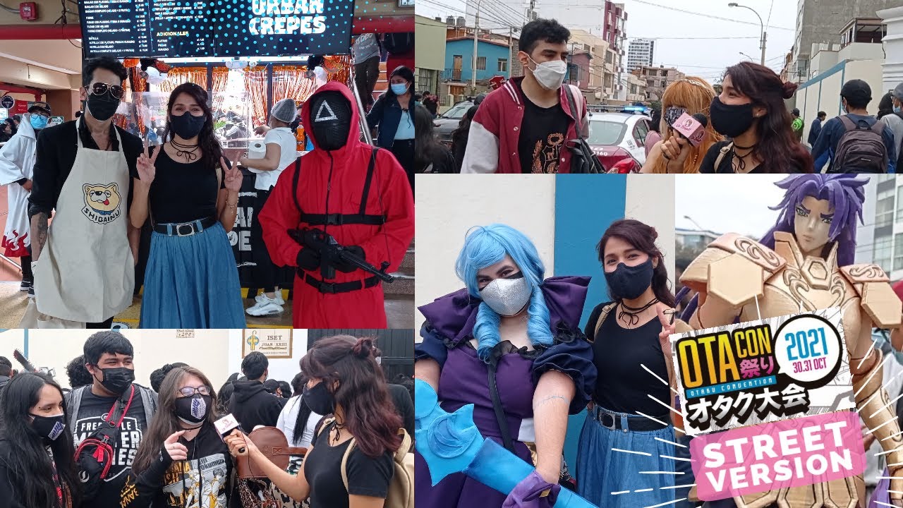 OTACON 2021 OTAku CONvention Lima /Perú [cancelado] STREET VERSION + CC ...
