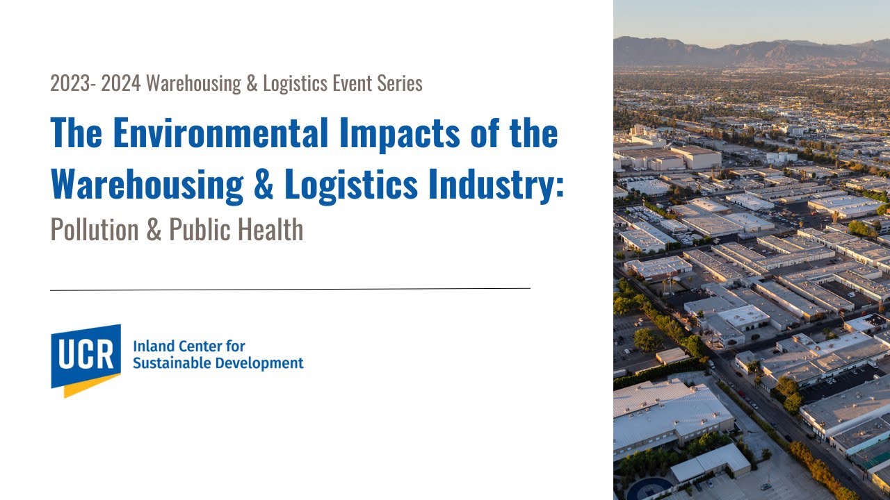 The Environmental Impacts of the Warehousing & Logistics Industry ...