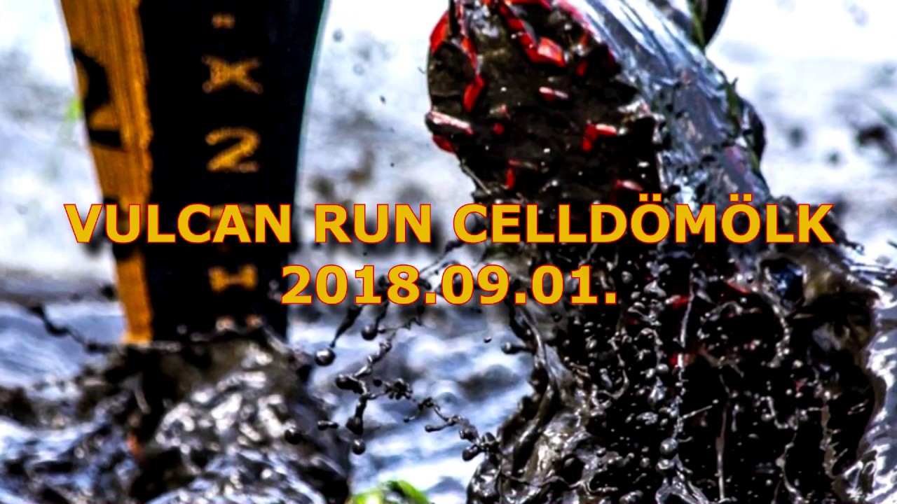 Vulcan Run 2018.09.01. - YouTube