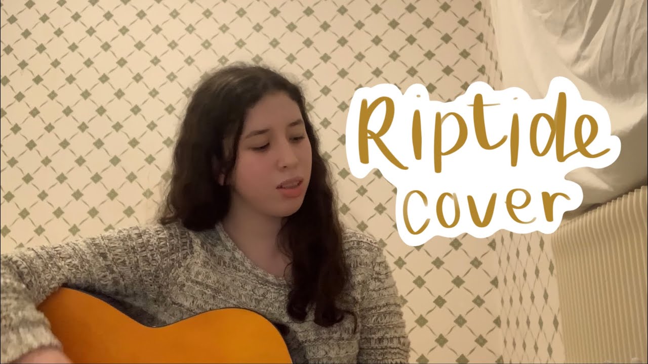 Riptide cover - YouTube