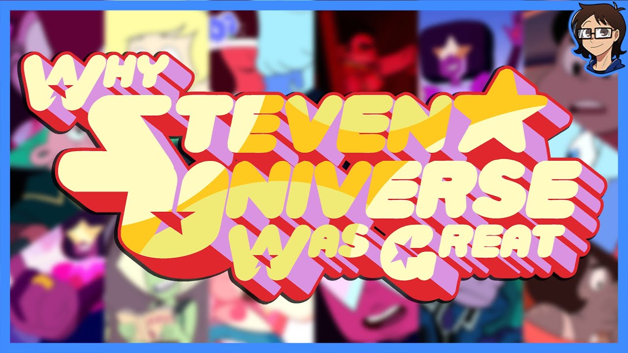 Why Steven Universe Was Great (Full Series) - YouTube