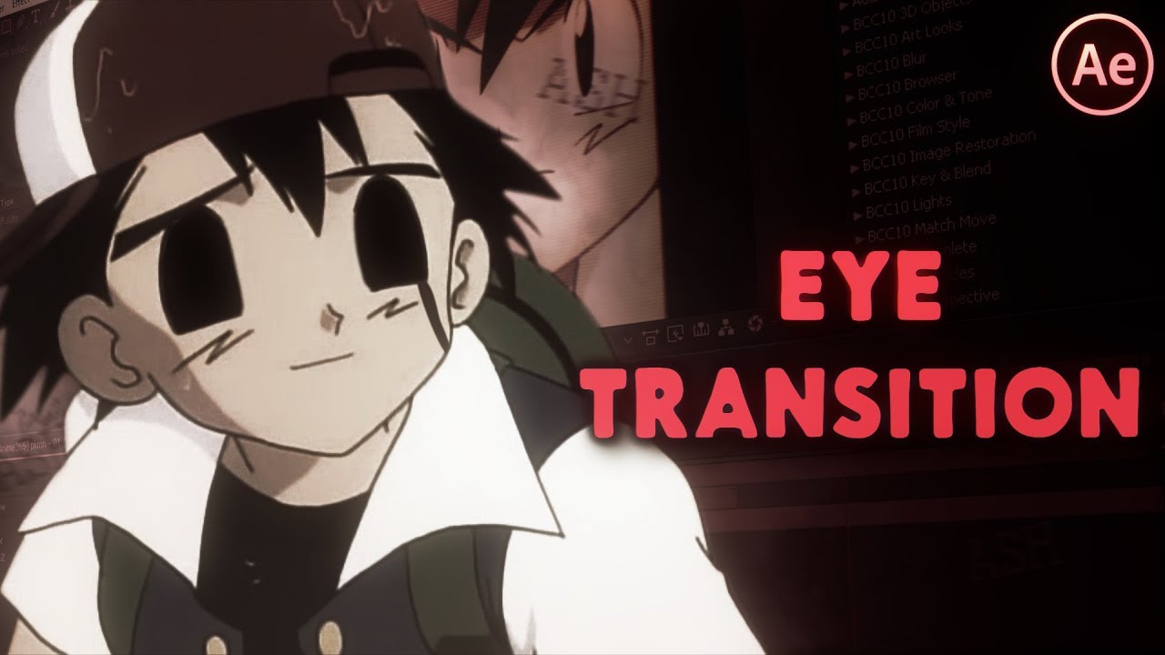 Eye Transition #1 | After Effects Tutorial AMV - YouTube