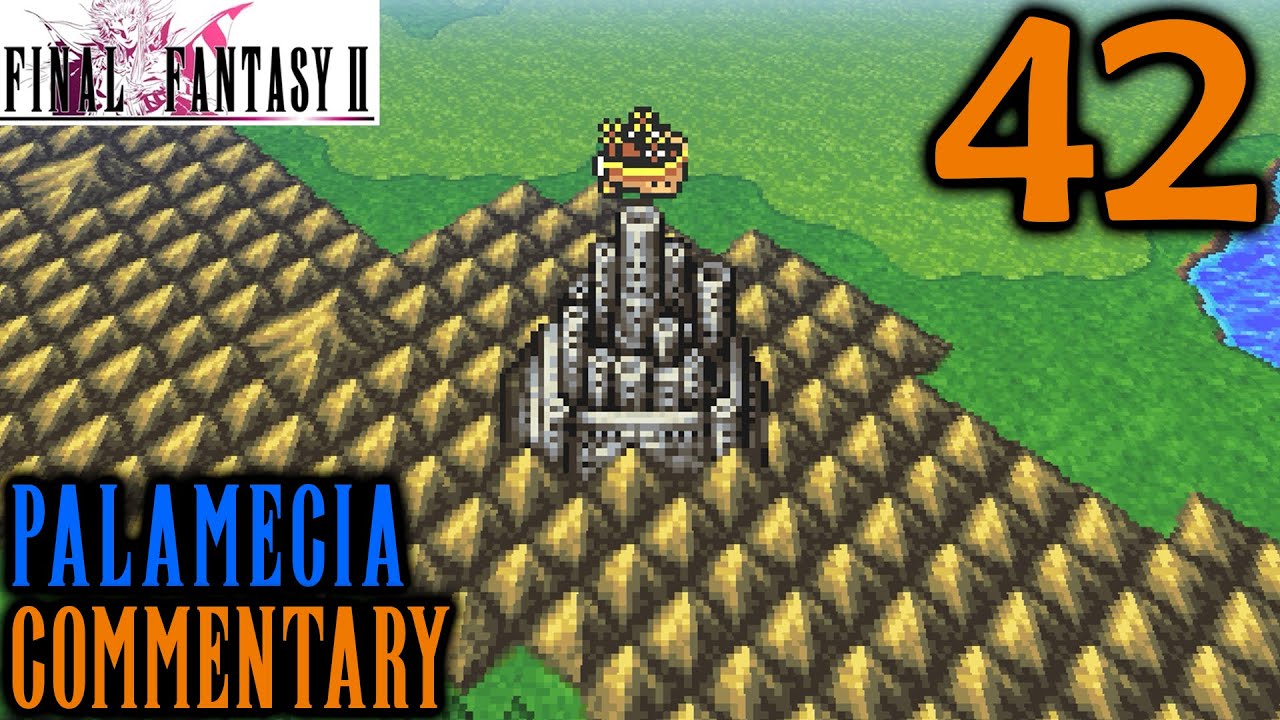 Castle Palamecia: Final Fantasy II Walkthrough Part 42 - The Final ...