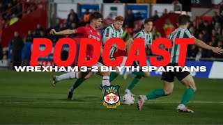 FINAL WHISTLE | Wrexham 3-2 Blyth Spartans by @Wrexham AFC - eDayFm