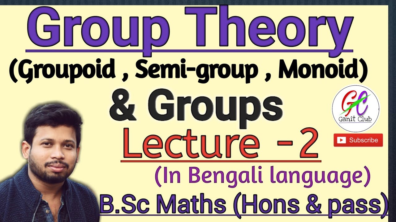 Group Theory | Groupoid , Semi- group , Monoid | Abelian Groups | in ...