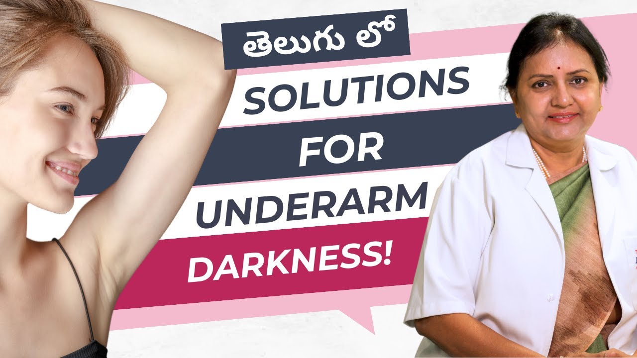 How to get rid off underarm hyper pigmentation or dark arm pits ? - YouTube