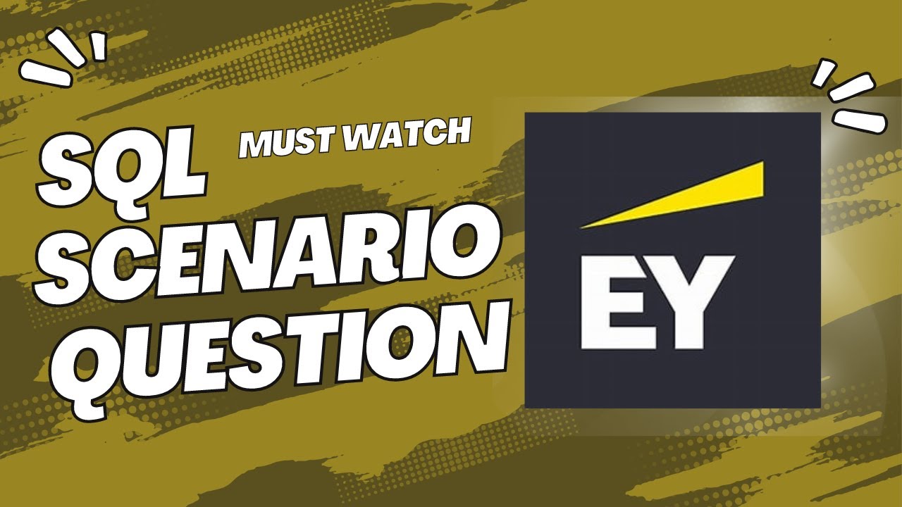 🔥EY SQL Question Data Analyst Interview🔥 - YouTube