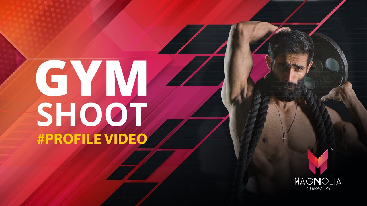 PERSONAL PROFILE BRANDING | GYM SHOOT BY MAGNOLIA INTERACTIVE - YouTube