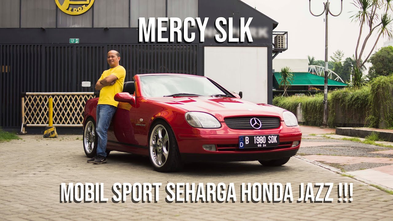 Mercy SLK, mobil sport seharga Honda Jazz - YouTube