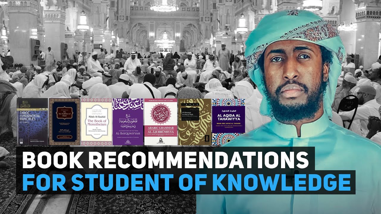 Book Recommendation For Student of Knowledge - YouTube