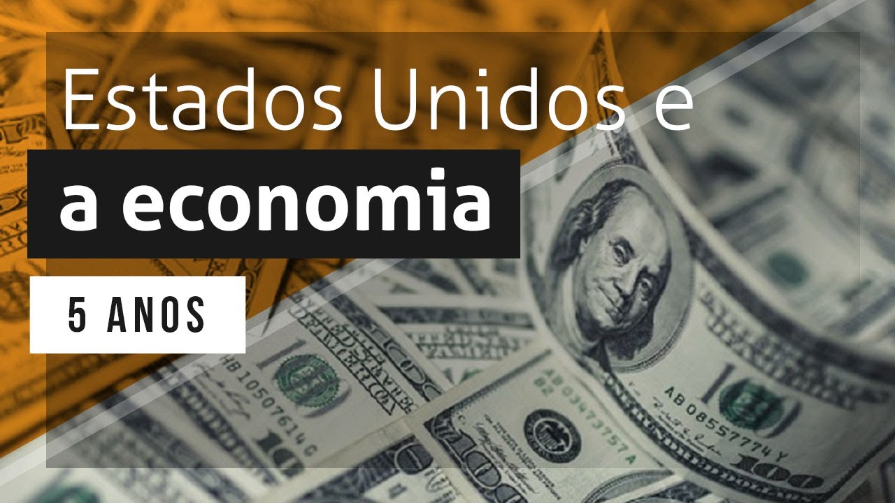Economia dos Estados Unidos - 5 anos de América ! #eua #economia # ...
