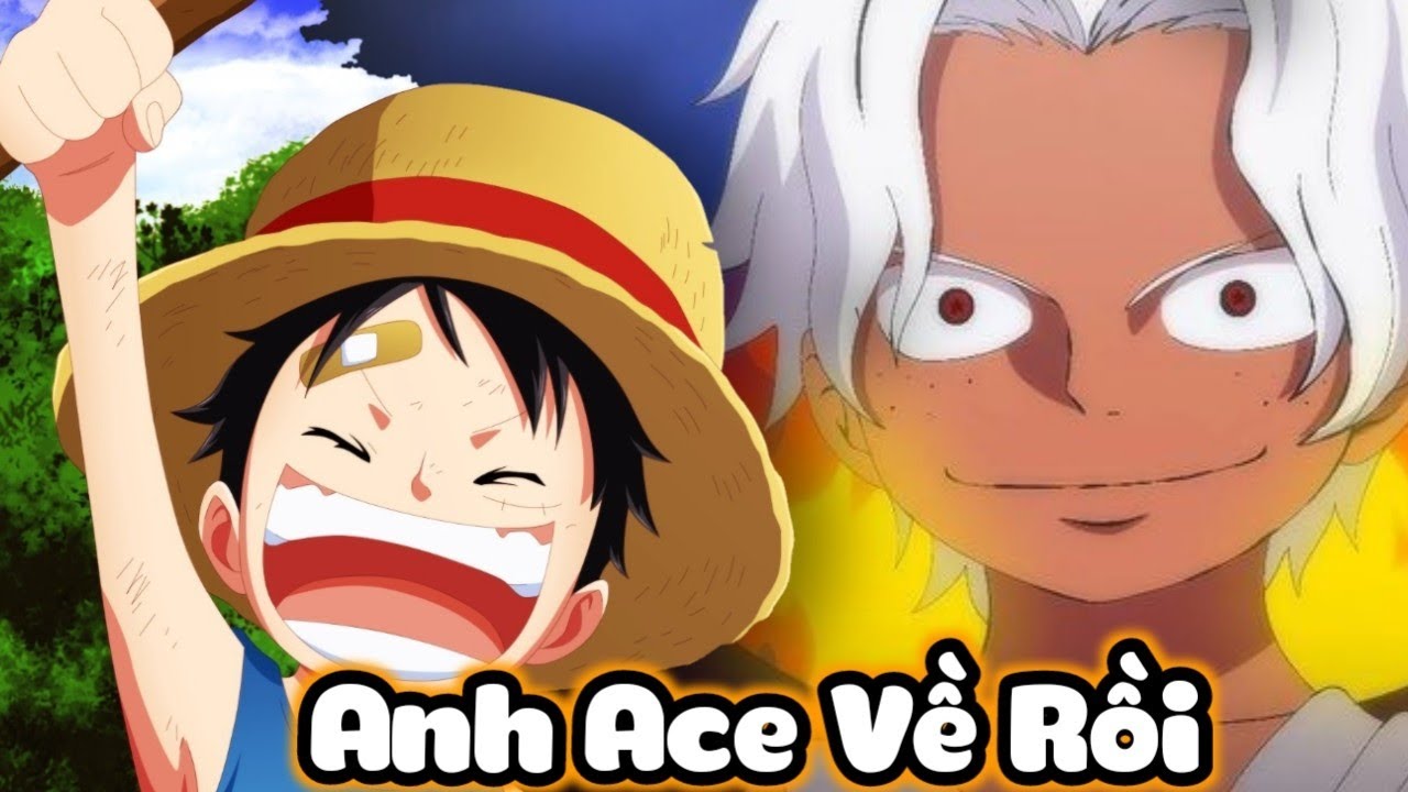 Luffy Gọi thì ACE Seraphim xuất hiện , Nước Mắt Mũ Rơm ĐÃ RƠI , Cảm Ơn ...