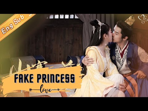 Fake Princess|Chiness Drama Clip|2021