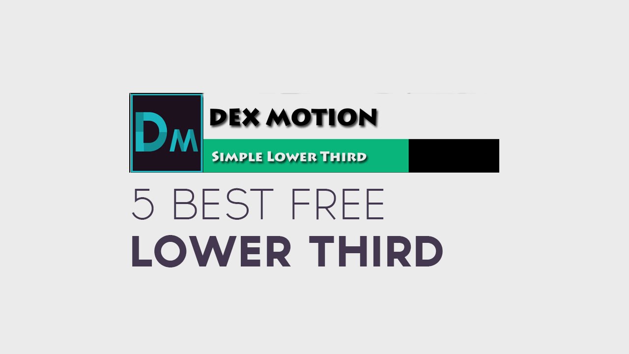 5 Free Simple Lower Third Template - Dex Motion - YouTube